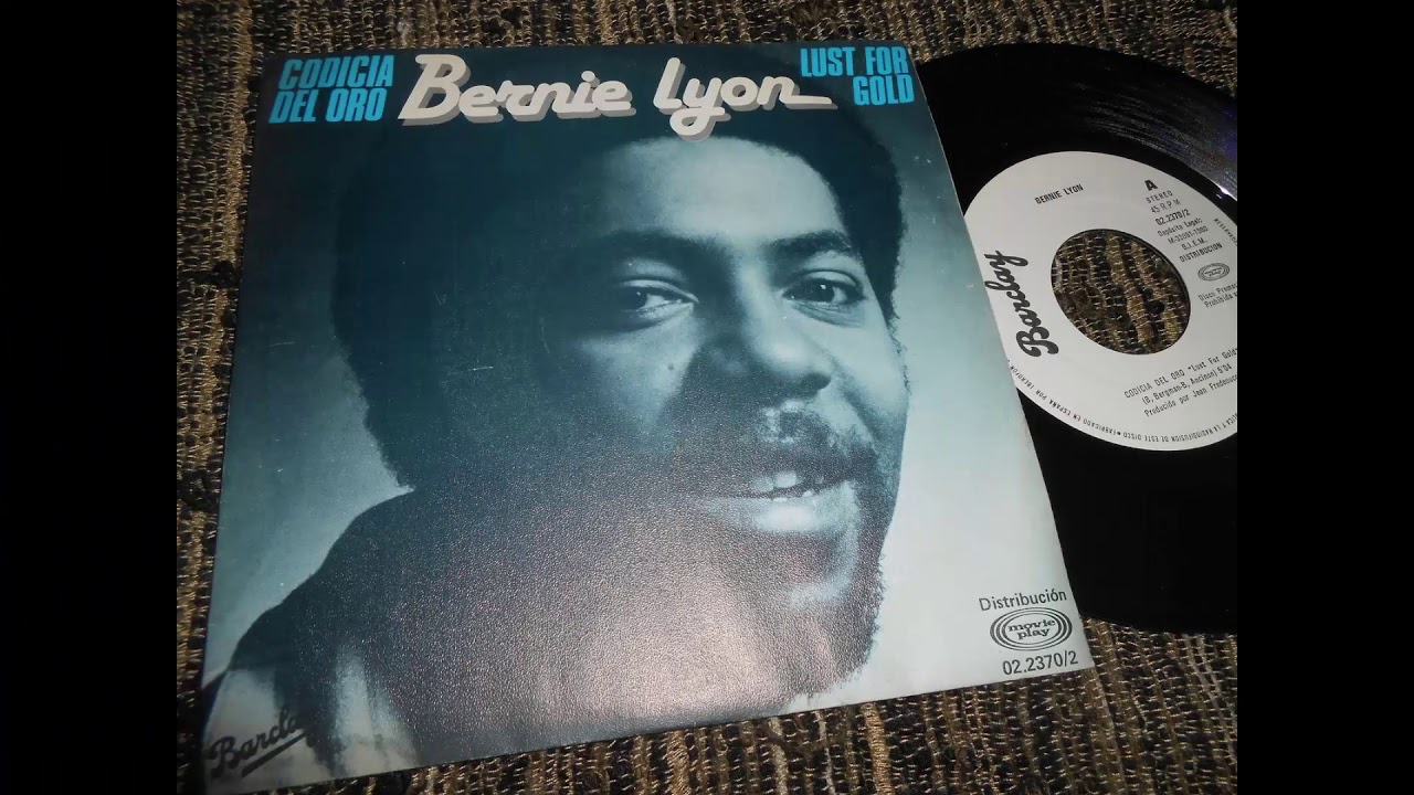 Bernie Lyon - Lust For Gold (1980) - YouTube