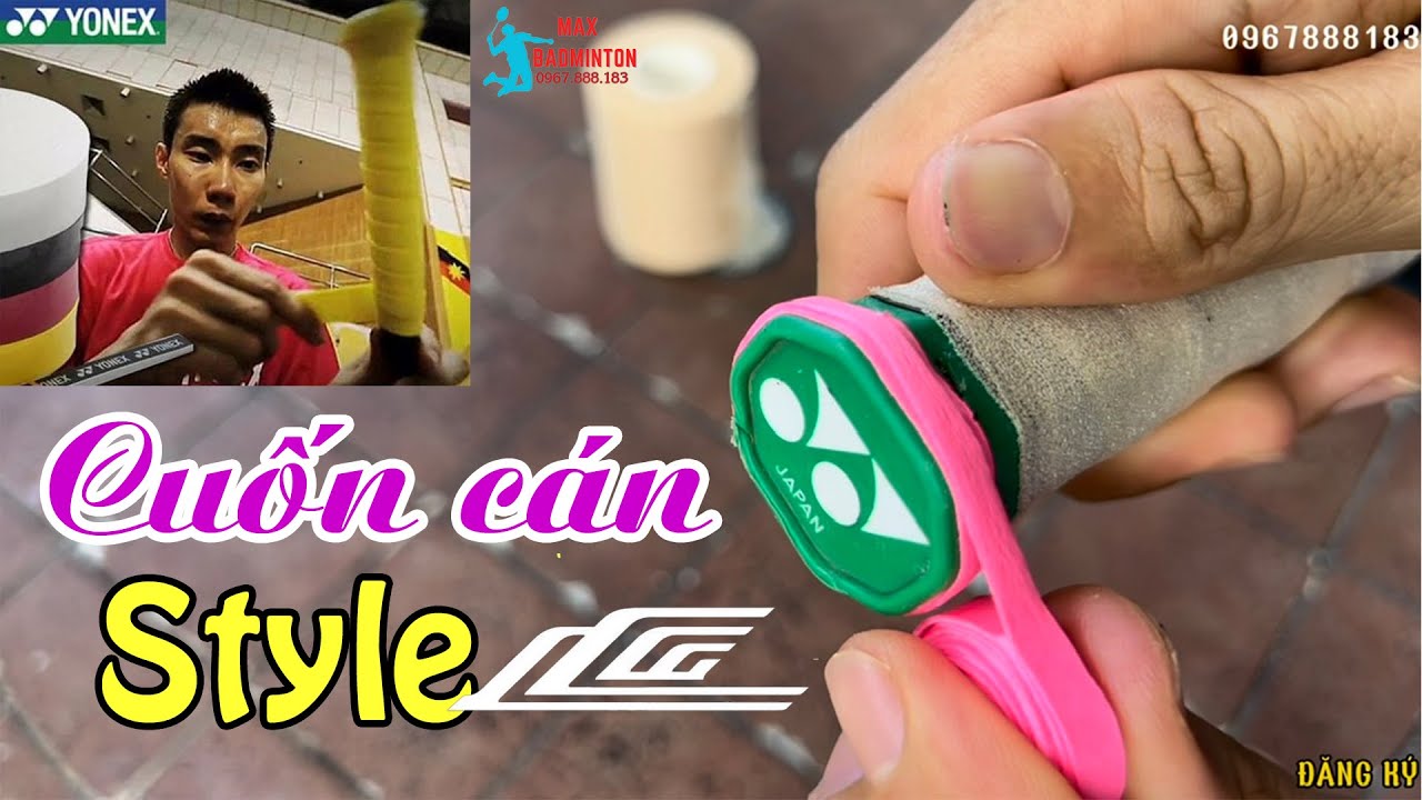 Cuốn cán vợt theo phong cách huyền thoại Lee Chong Wei | Wrap handle ...