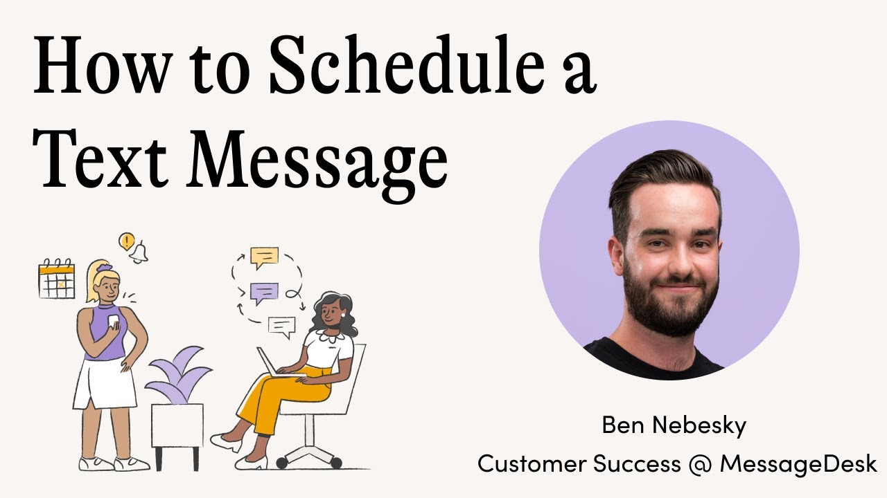 Can You Schedule a Text? How to Schedule Texts w/MessageDesk - YouTube