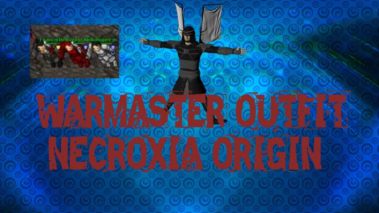 WARMASTER OUTFIT // NECROXIA ORIGIN - YouTube