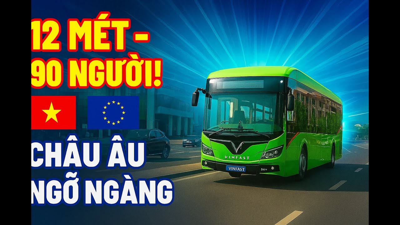 “VinFast EB12: Xe buýt điện KHỦNG nhất Việt Nam xuất hiện ở Brussels ...