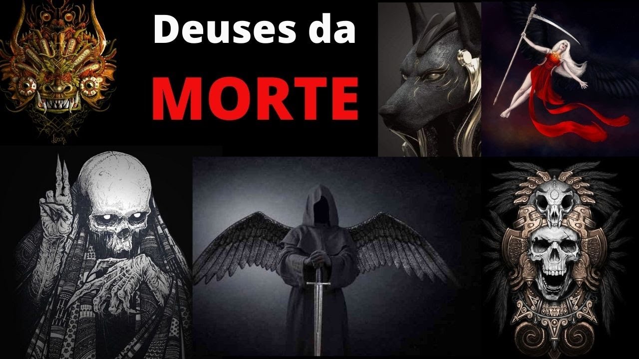 DEUSES DA MORTE - em diferentes mitologias - YouTube