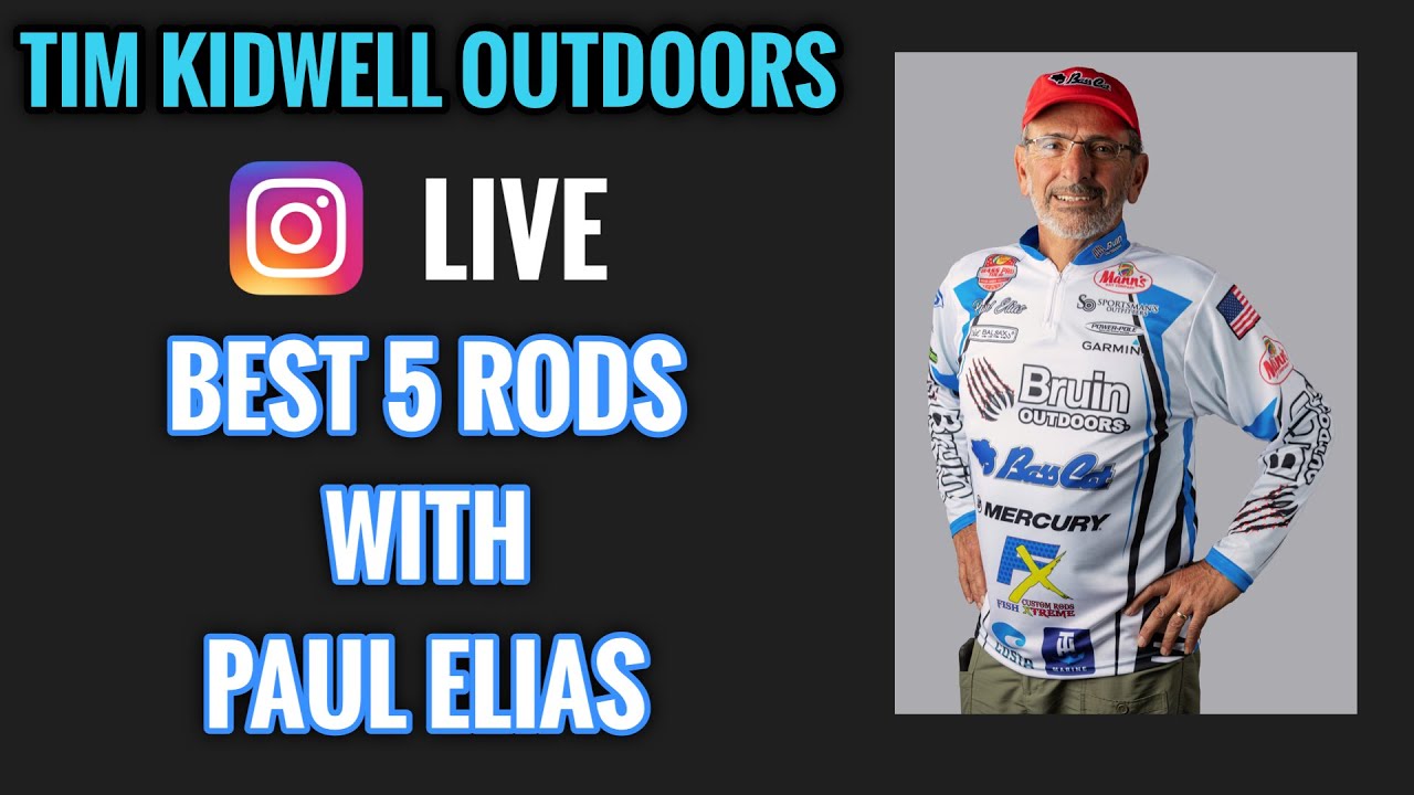 Top 5 Rods with MLF Pro Paul Elias - YouTube