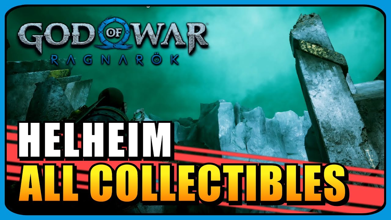 God Of War Ragnarok - Helheim | All Collectible Locations Walkthrough ...