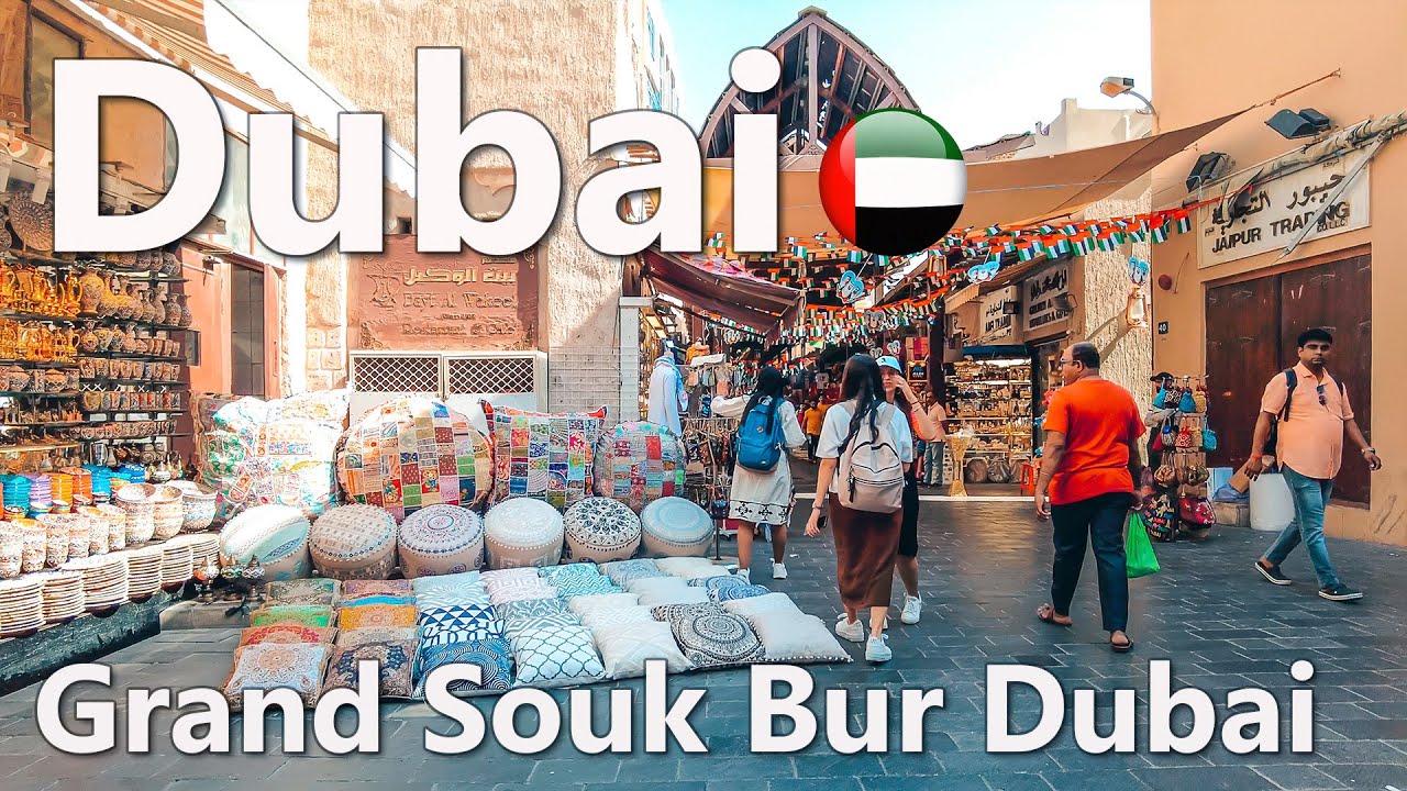 Bur Dubai Grand Souk Walking Tout 4K🇦🇪 - YouTube