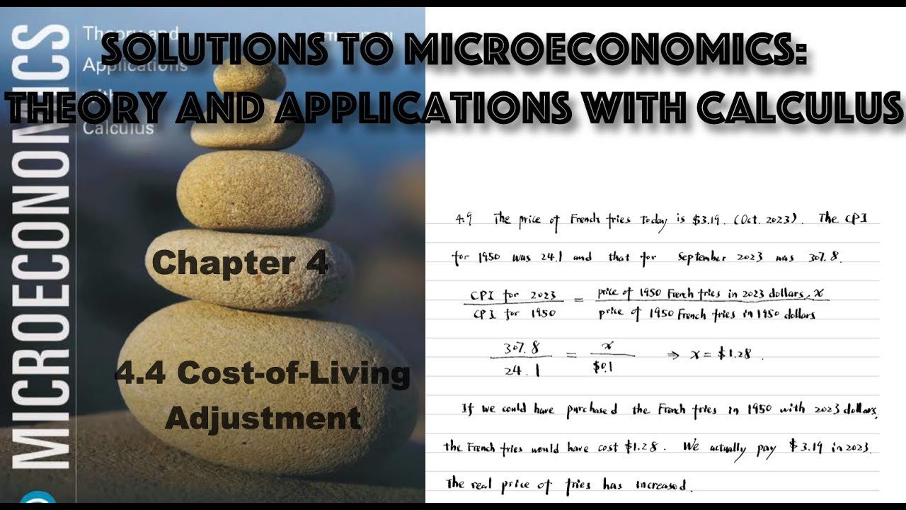 Solutions to 4.4 Cost-of-Living Adjustment | Microeconomics: Theory and ...