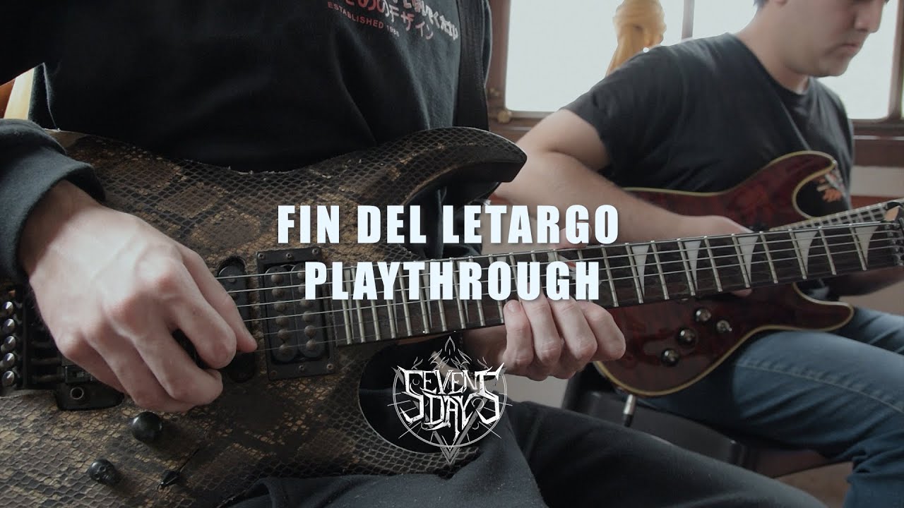 Seven Days - Fin Del Letargo | Guitar Playthrough - YouTube