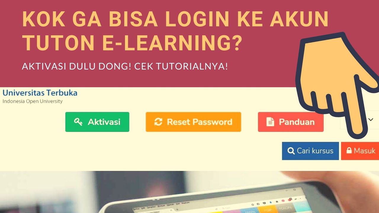 FN020 | Cara Aktivasi Akun Tuton E-Learning UT 2022 Untuk Pertama Kali ...