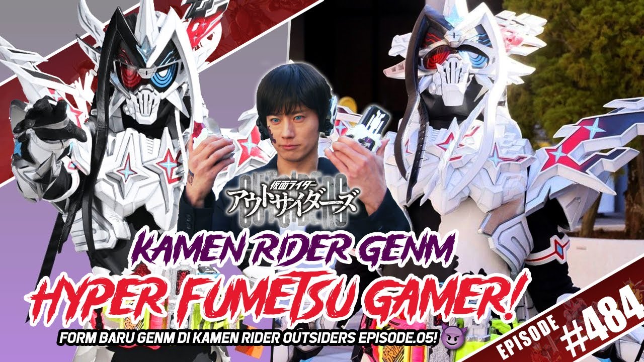 TALK-SATSU #484 - KAMEN RIDER GENM HYPER FUMETSU GAMER! SIAP MUNCUL DI ...