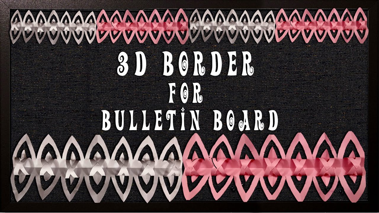 3D Border: Simple steps to create 3D-BORDER for Bulletin boards in ...
