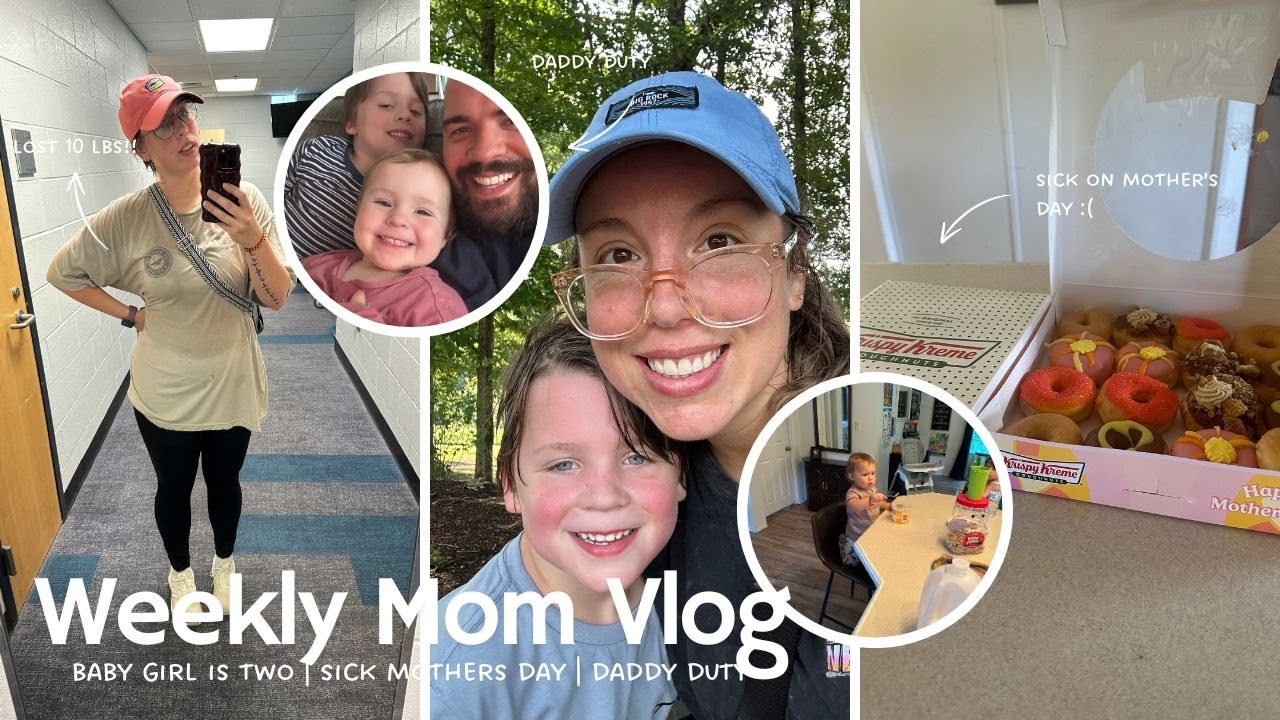 Weekly Mom Vlog, mothers day sick, gs bday - YouTube