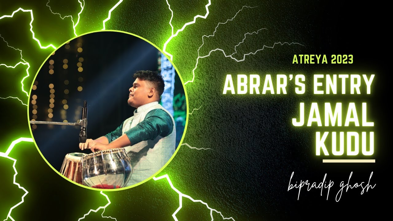 JAMAL KUDU (ON TABLA) / BIPRADIP GHOSH / ATREYA 2023 - YouTube