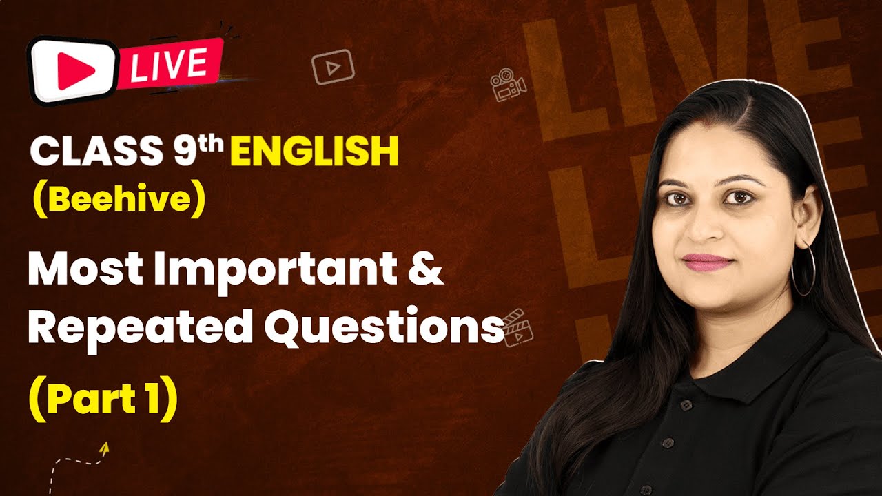 Most Important and Repeated Questions - (Part 1) | Class 9 English ...