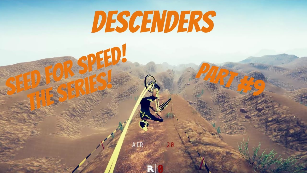 Descenders - Seed For Speed - Canyon Run - Part #9 - YouTube