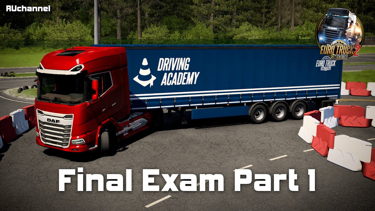 Realistic First Person Driving Academy (Final Exam Part 1) | DAF 2025 ...