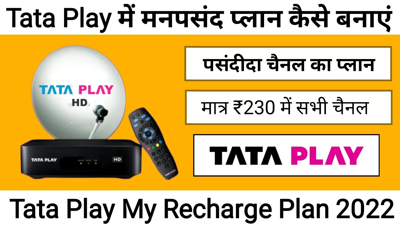 Tata Play Recharge Plan with Channel Selection | Tata Play Packs ...