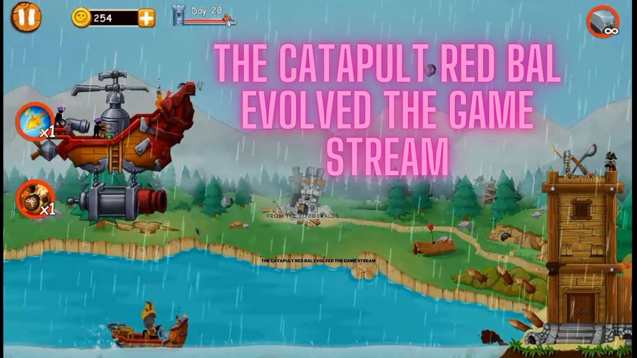 The CATAPULT RED BAL EVOLVED the game stream - YouTube