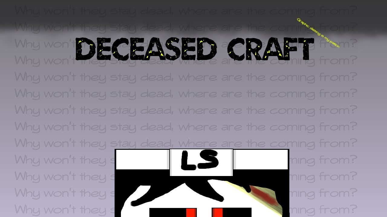 Deceased Craft (part 10) - YouTube