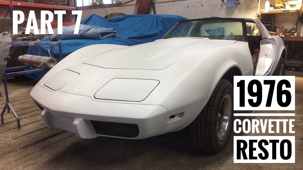1976 Corvette C3 Restoration - Part 7 - YouTube