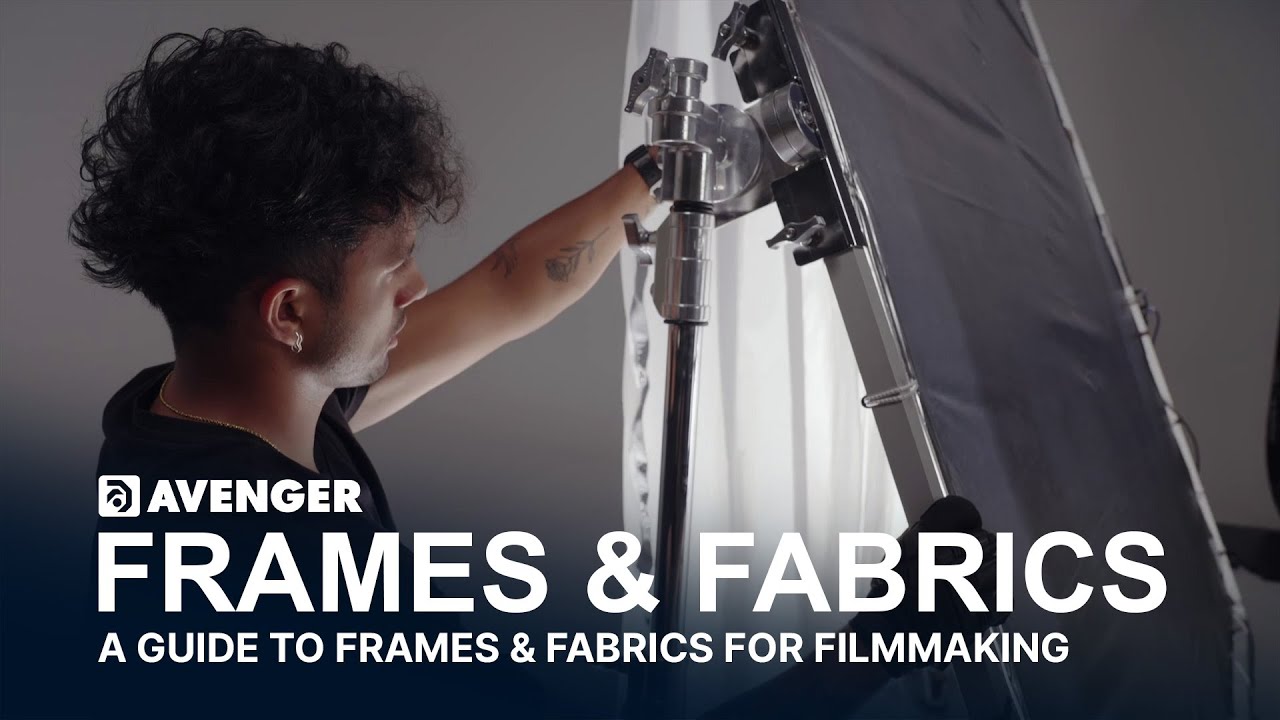 A Guide to Frames & Fabrics for Filmmaking | Avenger Grip - YouTube