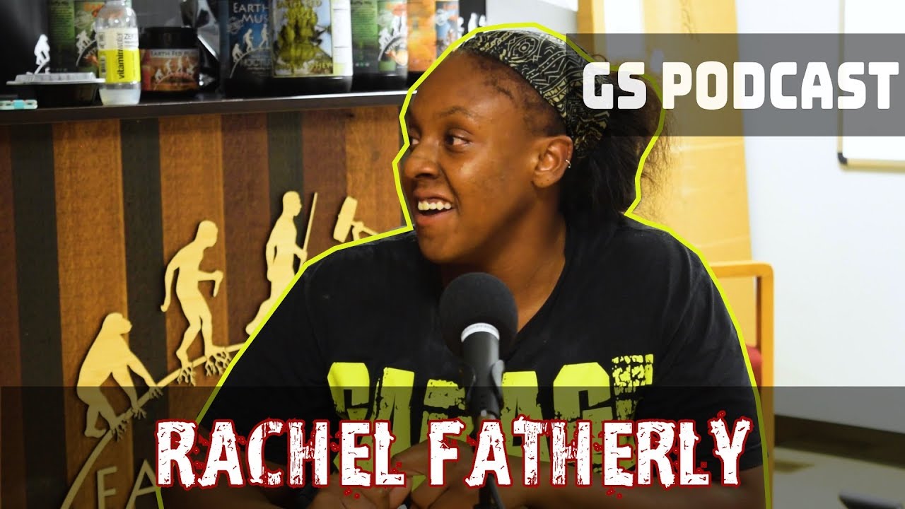D1 All American Rachel Fatherly | GS Podcast 03 - YouTube