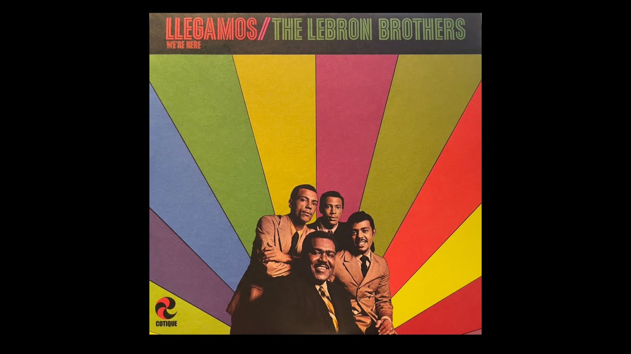 THE LEBRON BROTHERS Cancion:ORGULLO, RIQUEZA Y LUJO Album: LLEGAMOS:WE ...