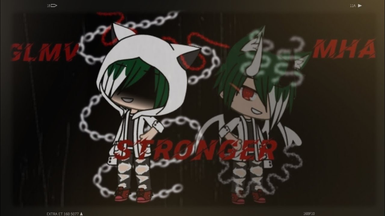 Glmv Stronger //mha\\part 13 of Looking at me {Original mha glmv} - YouTube
