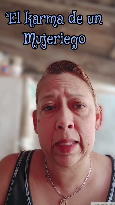 El karma se encarga de todo #tips #consejo #patty - YouTube