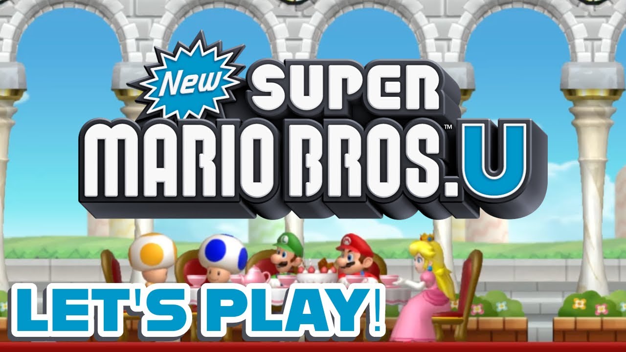 Let's Play New Super Mario Bros. U! [World 1 - All Star Coins and ...