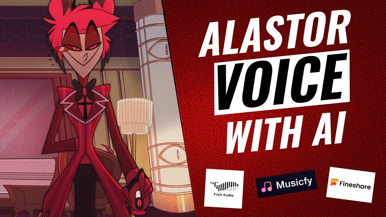 How to Get Alastor’s Voice with AI – Top 3 Text to Speech Tools! - YouTube