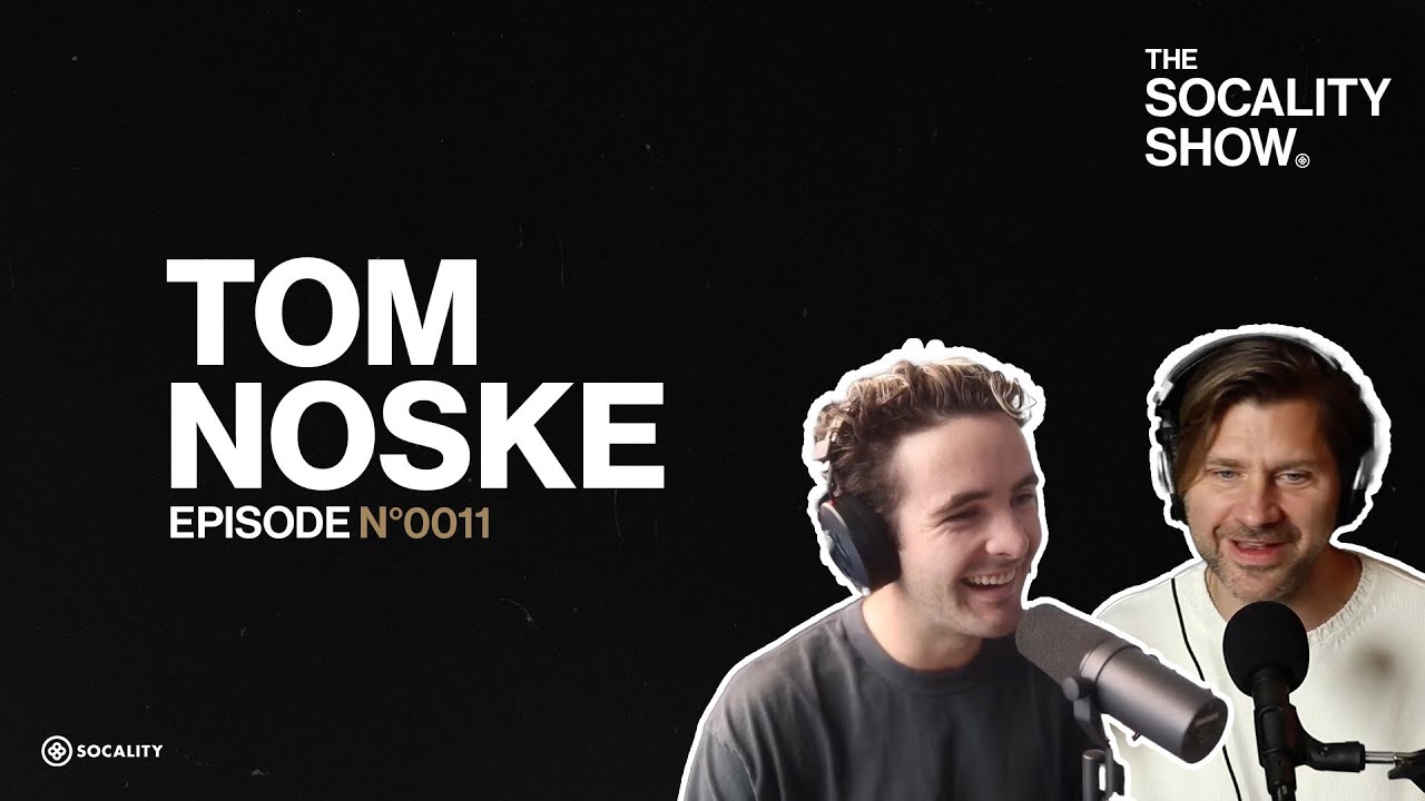 TOM NOSKE on Building an Audience & Creating Content Around the Things ...