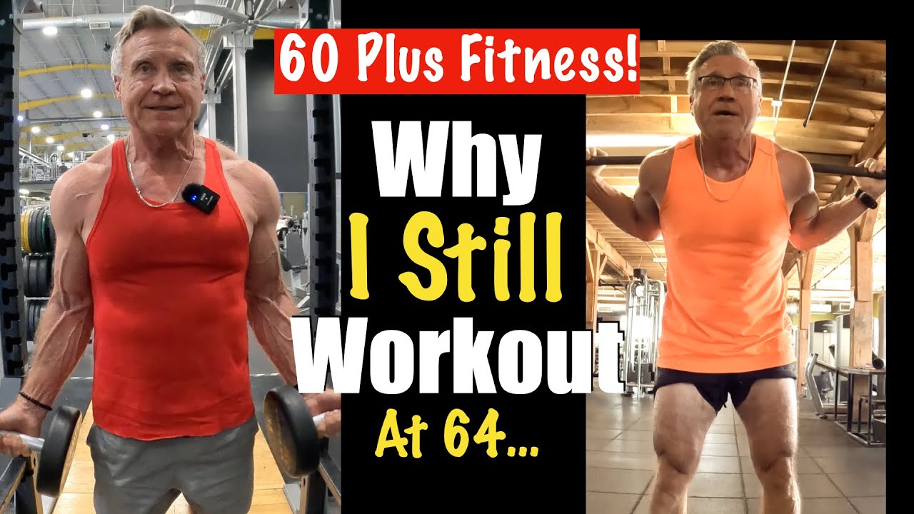 The Benefits Of Working Out At 64! | Why I Still Lift Weights Over 60 ...