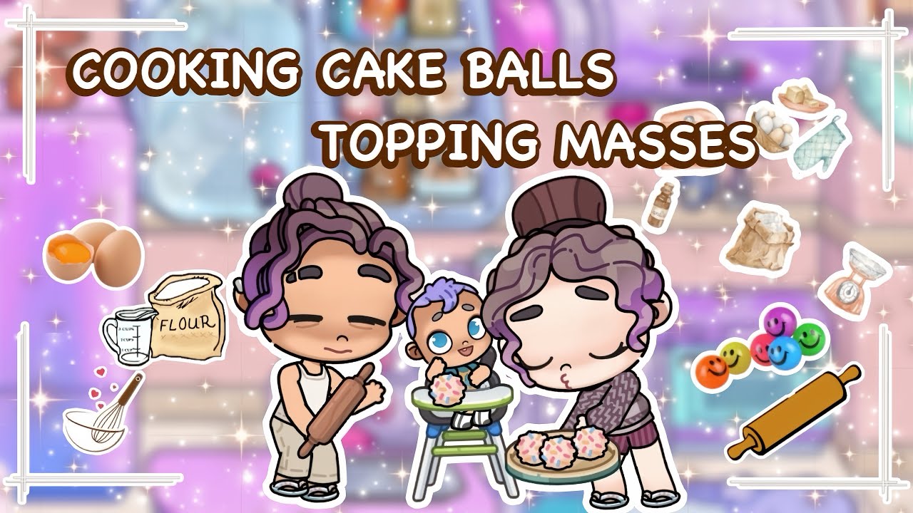 COOKING CAKE BALLS TOPPING MASSES | DRAMA AVATAR WORLD | AVATAR WORLD ...