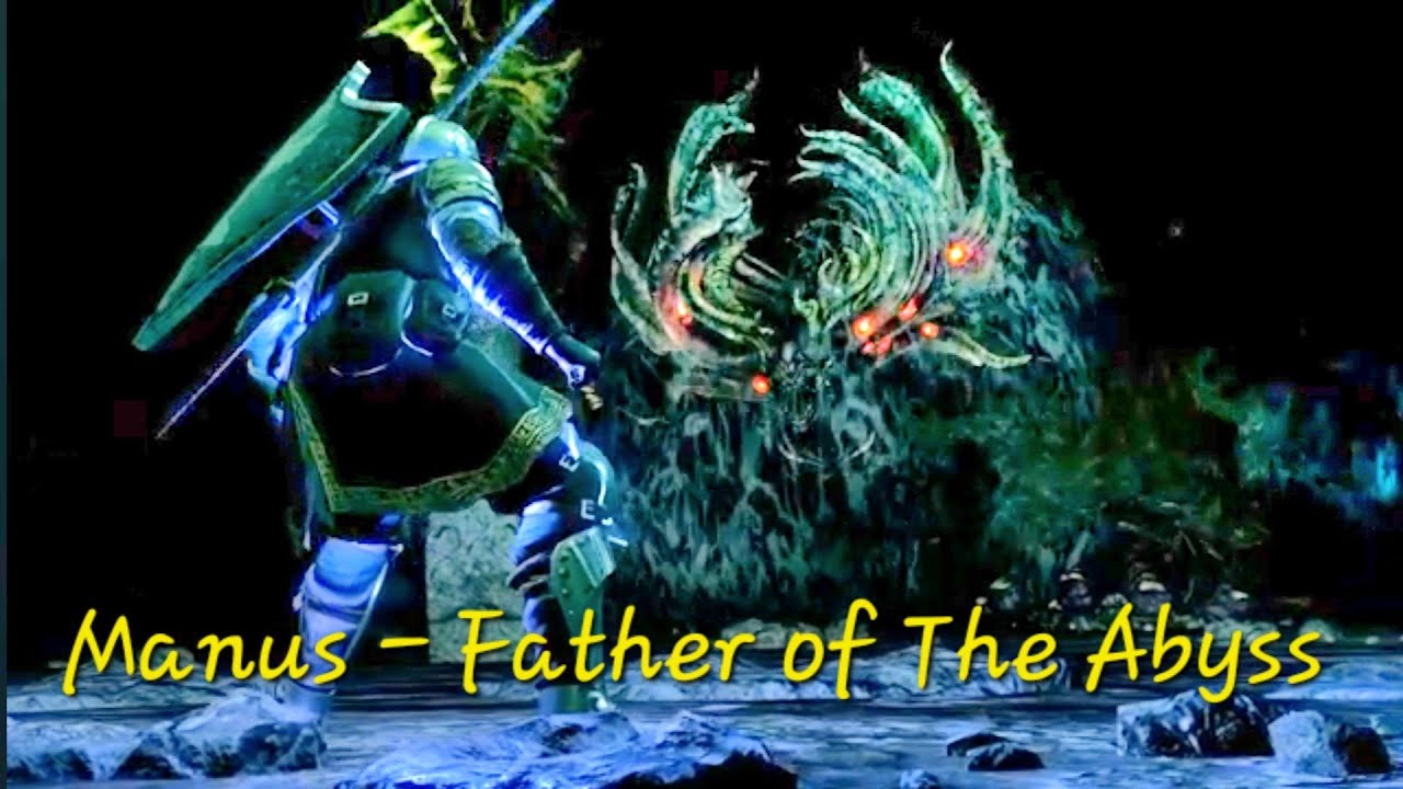 Manus, Father of The Abyss, Hardest Boss of 2024 so far. Dark Souls ...