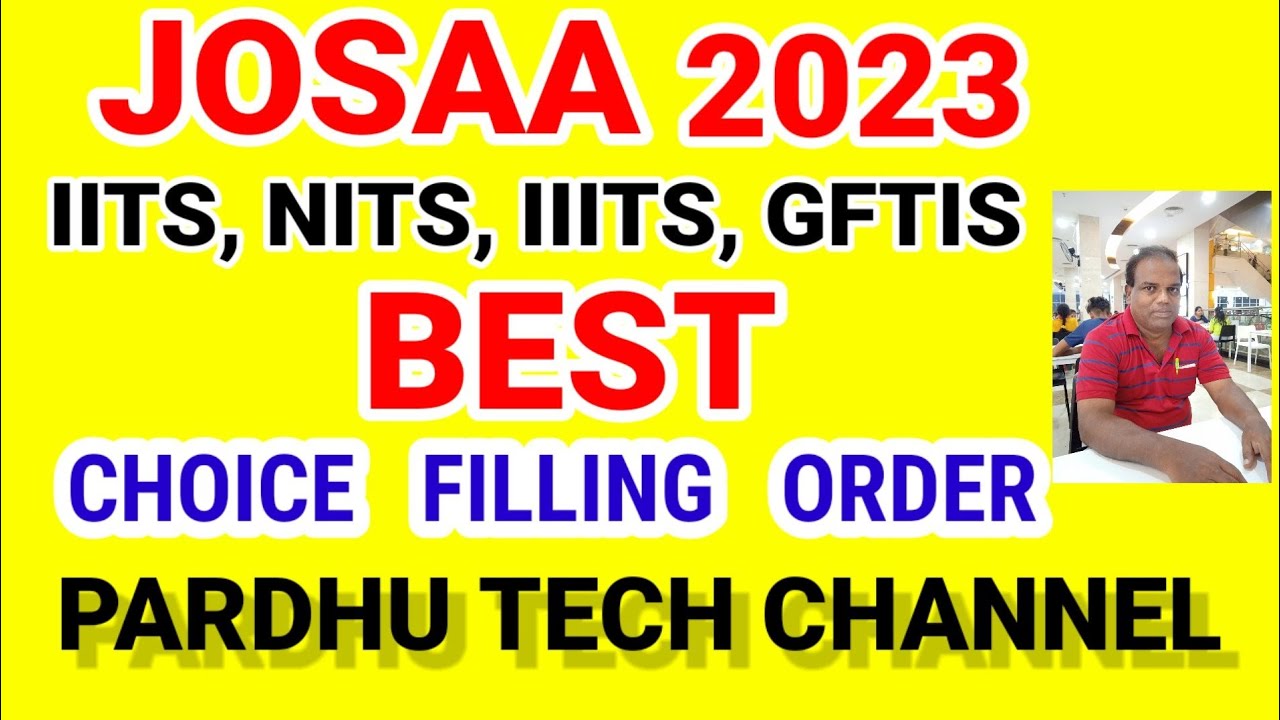 2023 Best choice order of IITS, NITS, IIITS, to GFTIS - YouTube