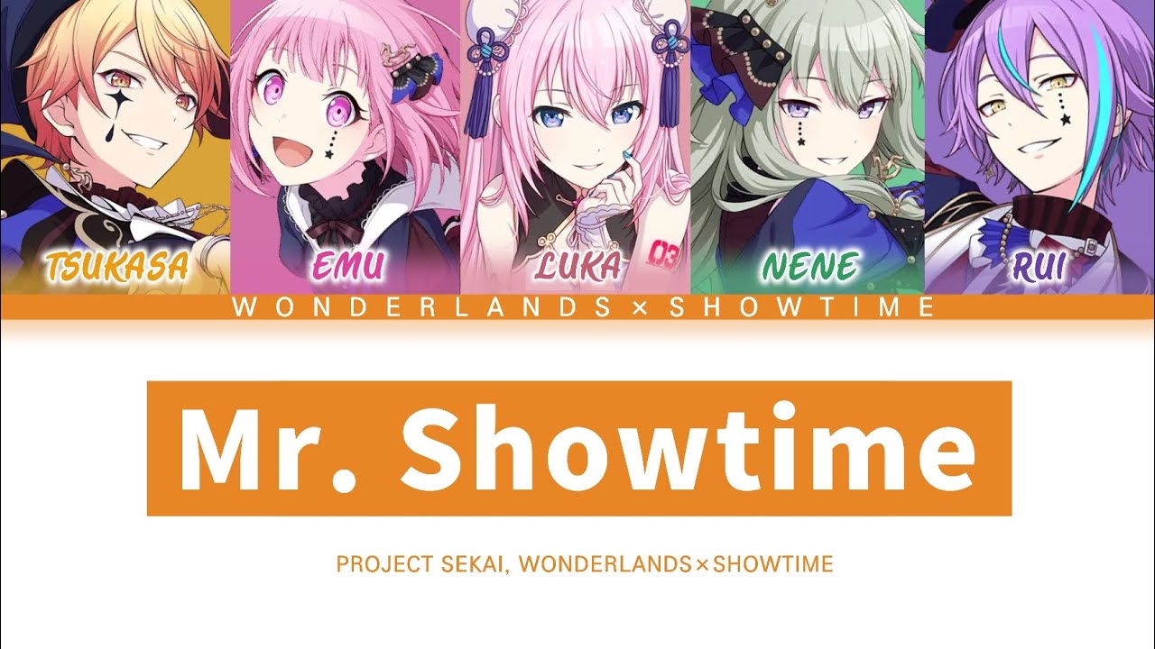 [프로세카] 원더랜즈×쇼타임 「Mr. Showtime」 세카이 ver 한글 가사 (プロセカ/Mr. Showtime) - YouTube