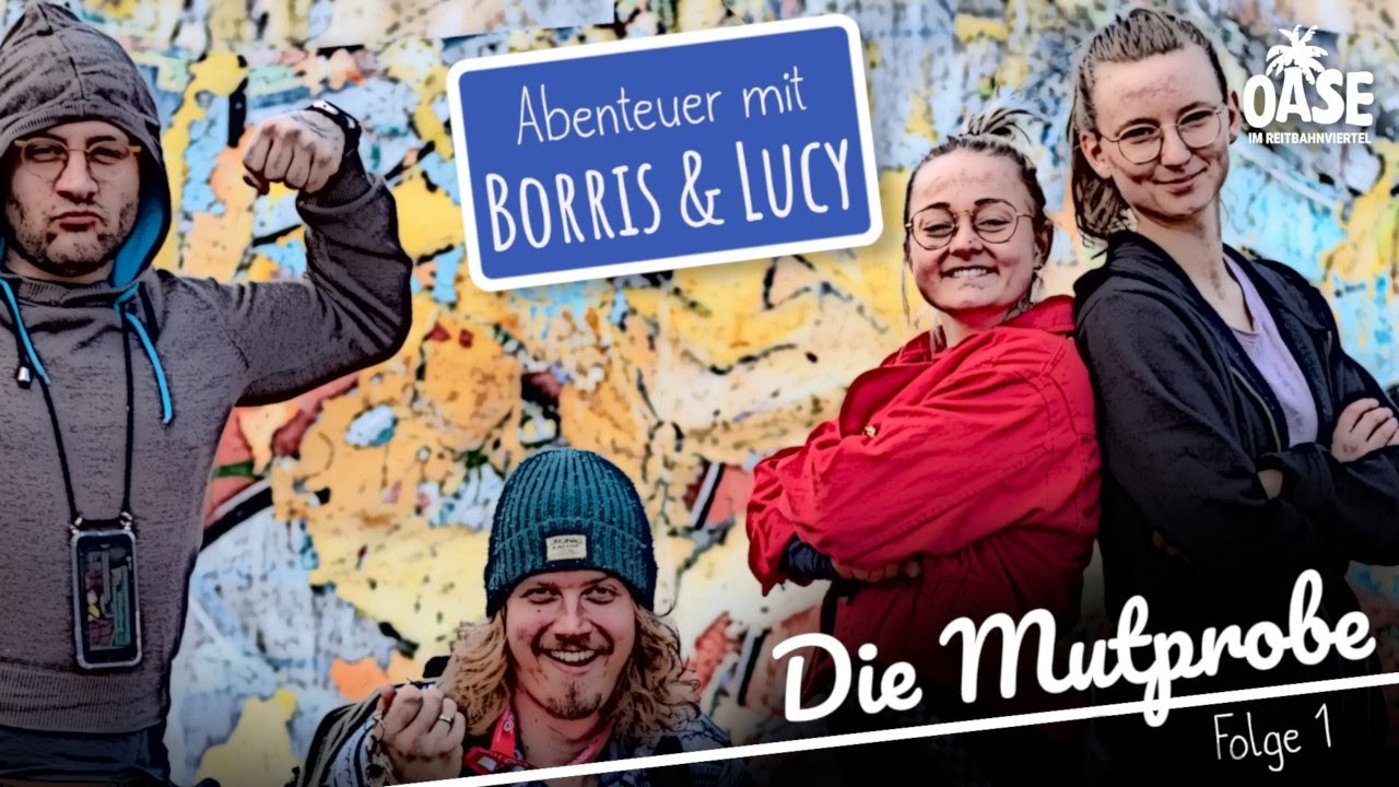 Abenteuer mit Borris und Lucy | Folge 1: Die Mutprobe - YouTube
