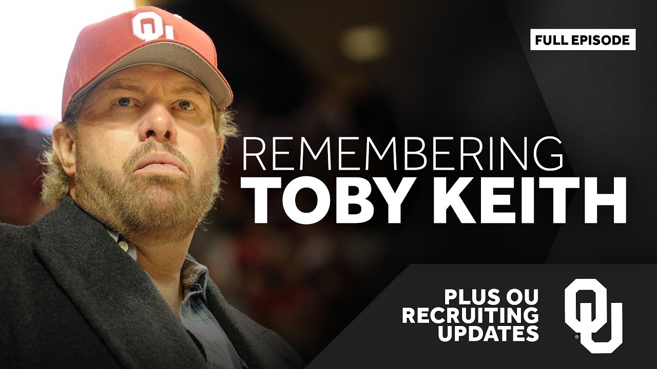 EPISODE 108: RIP TOBY KEITH, SOONERS ADD 2025 COMMIT, 5-STAR CRYSTAL BALL - YouTube