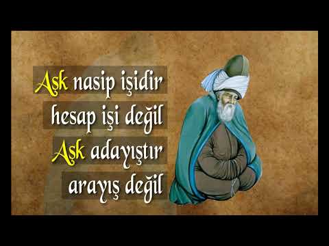 Mevlana Sözleri - 33 ADET Mevlana Güzel Sözleri - Rahatlatıcı Dini Fon Eşliğinde Anlamlı Sözler