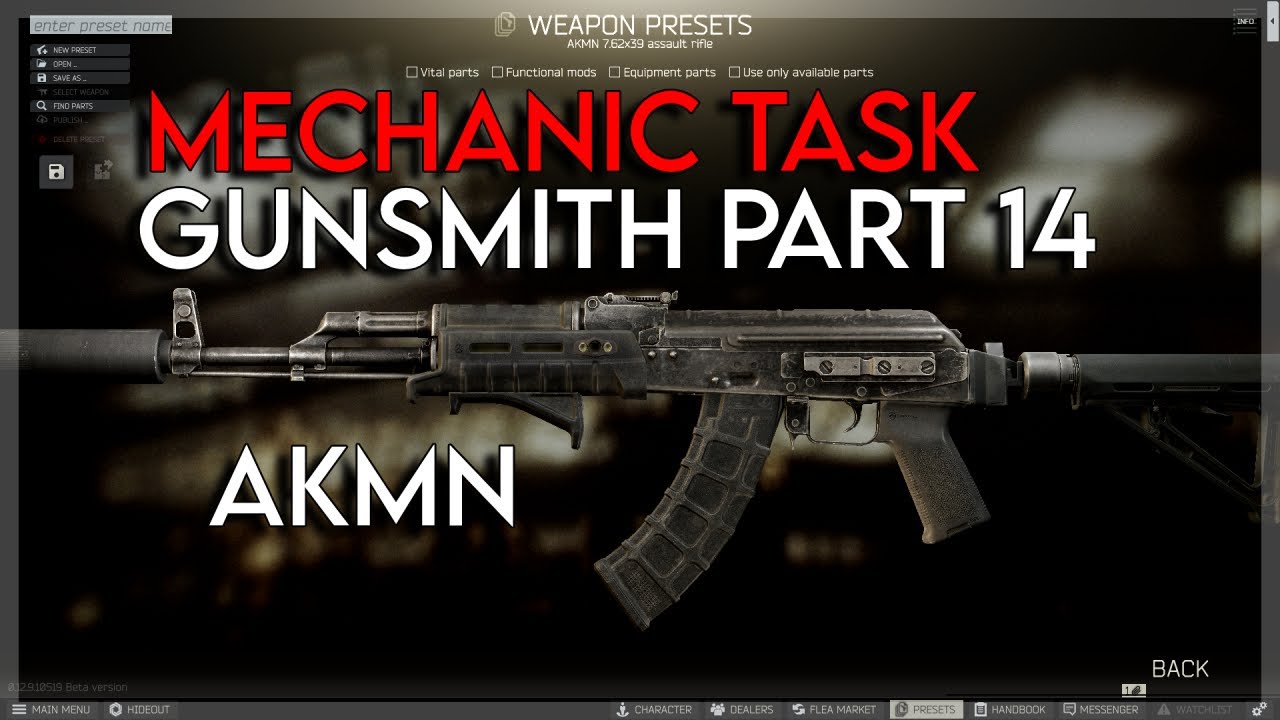 Gunsmith Part 14 - Mechanic Task (AKMN) 0.12.9 | Escape From Tarkov ...