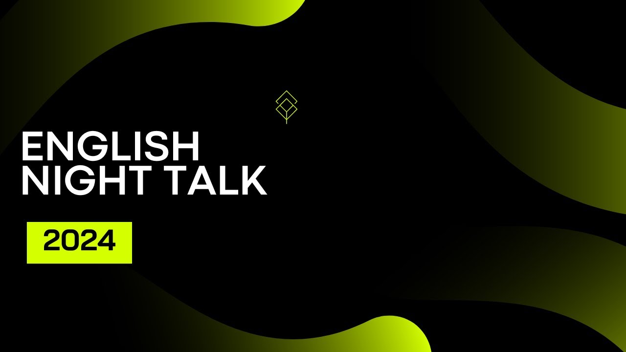 english night talk - YouTube