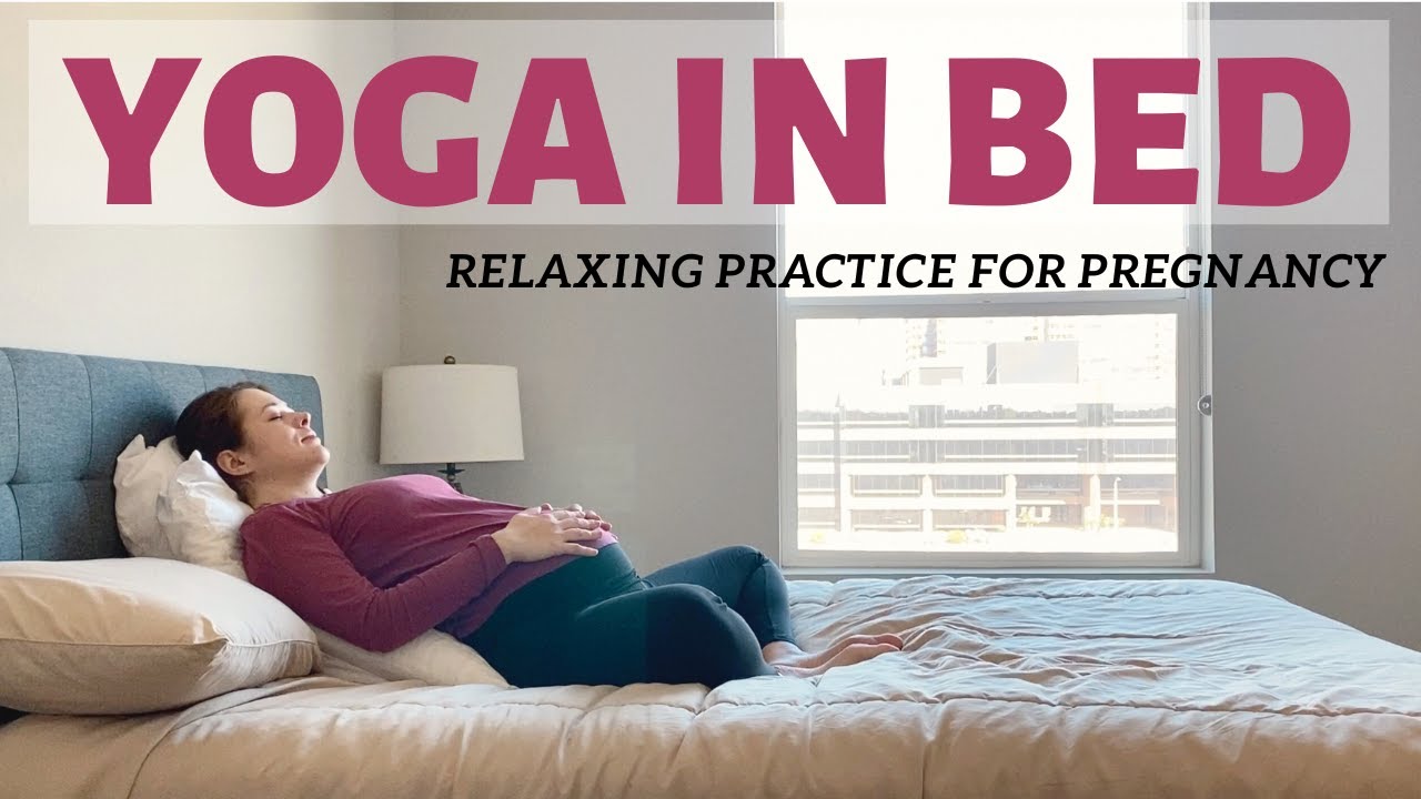 15 min Gentle Prenatal Yoga in Bed | Relaxing Pregnancy Yoga Routine ...