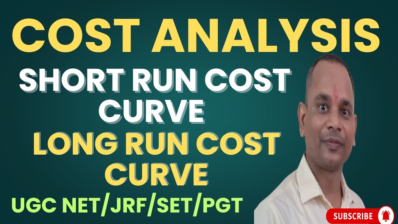 cost analysis || long run cost curve || short run cost curve|| cost ...