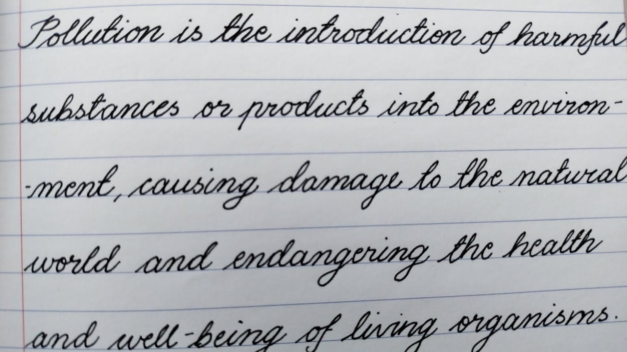 How to write Cursive handwriting |Short essay on Pollution - YouTube
