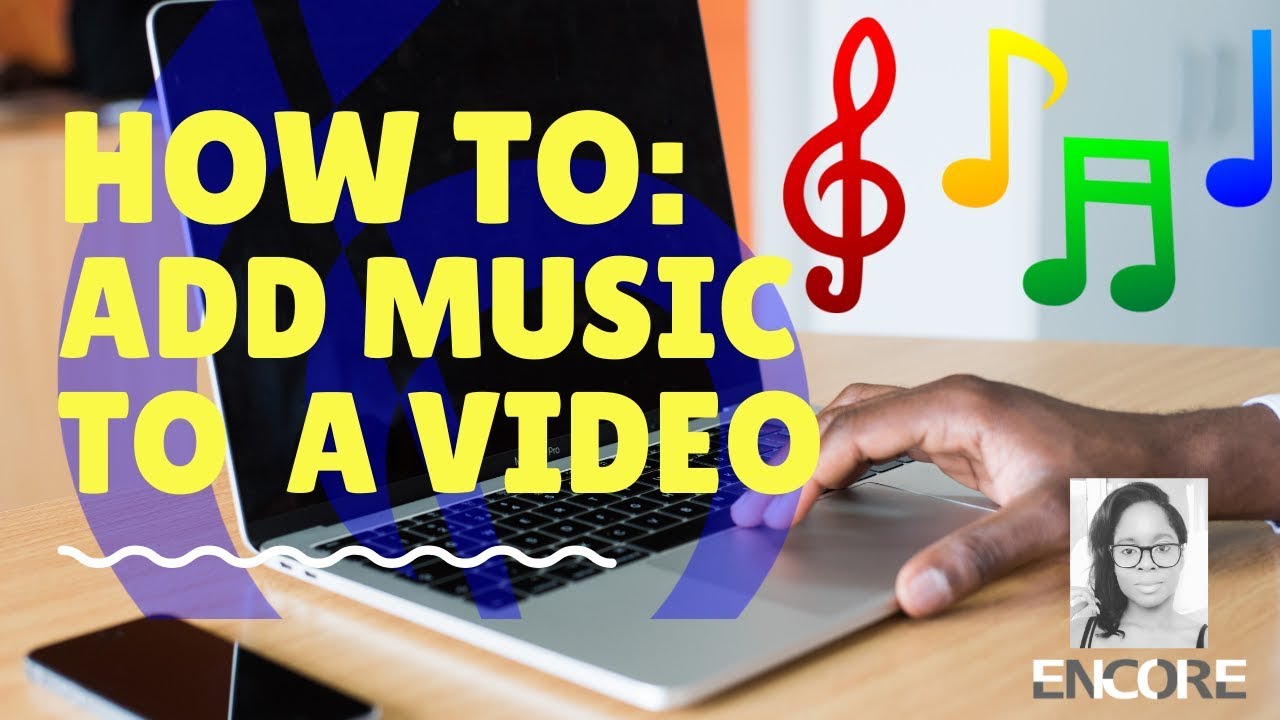 HOW TO ADD MUSIC TO A VIDEO YouTube how-to-add-music-to-a-video-youtube