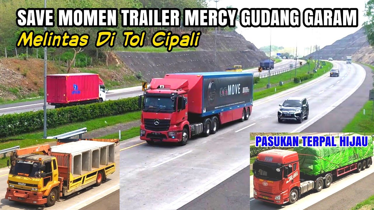 GAK ADA OBAT‼️Keindahan TOL CIPALI Km 182 FAW Siba Surya,Mercy Gudang ...