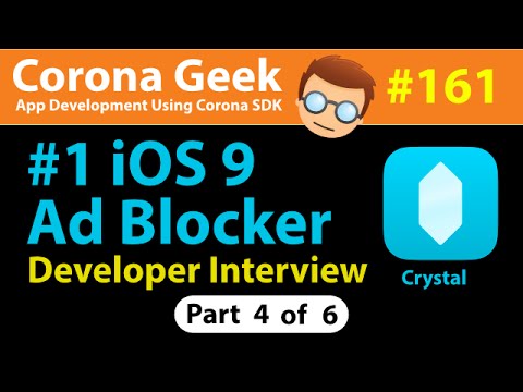 CG161 - Part 4 - Crystal Ad Blocker, Developer Inteview - YouTube