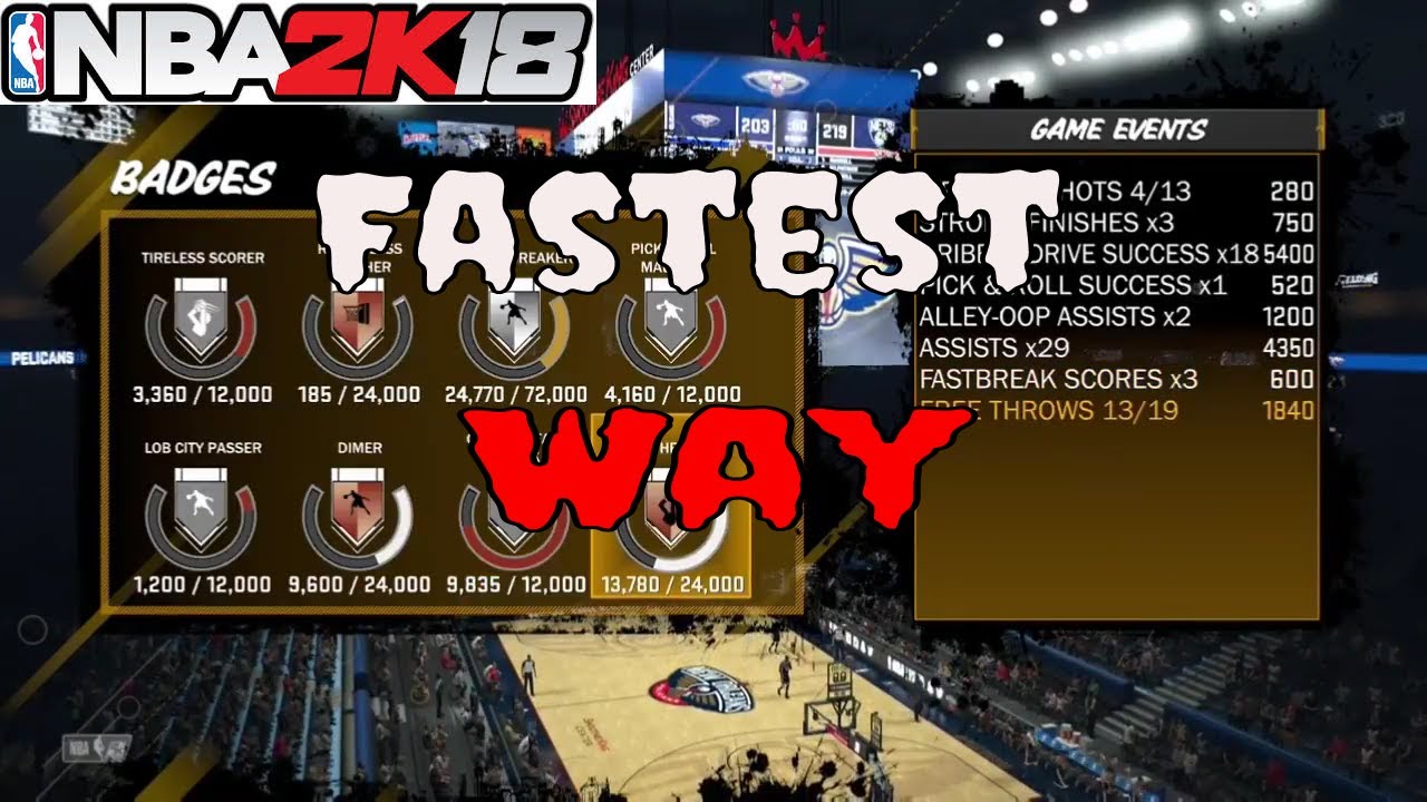 NBA 2K18 Fastest Way to get Badges - YouTube