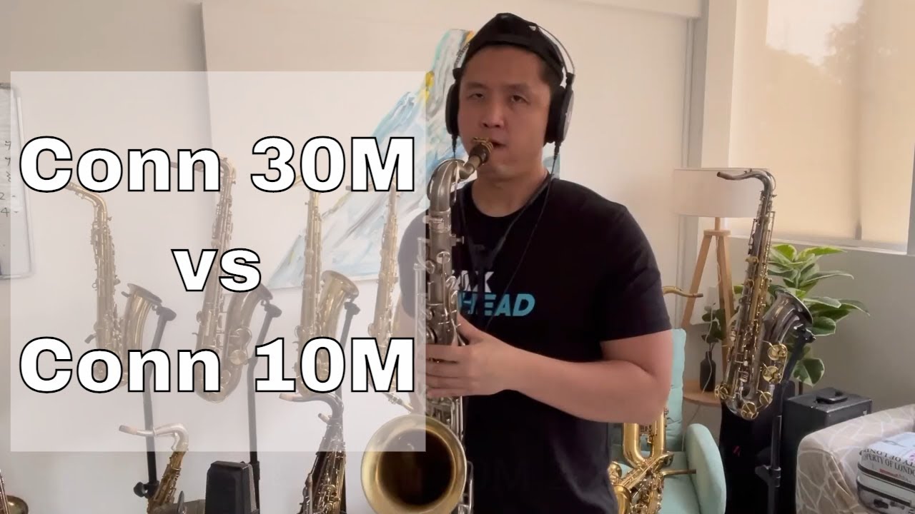 Tenor Saxophone Comparison: Conn 30M vs Conn 10M - YouTube