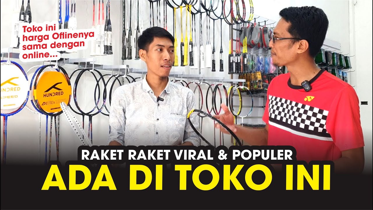 Grebek Toko Badminton Baru di Bandar Lampung - Vlog 1 Pratama Sport ...
